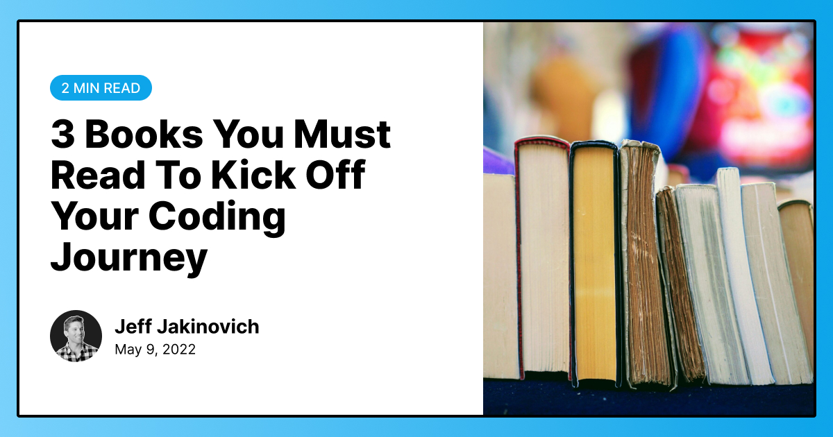 3 Essential Coding Books For Beginners | Jeff Builds Tech