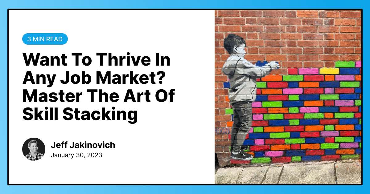 Art Of Skill Stacking | Jeff Builds Tech