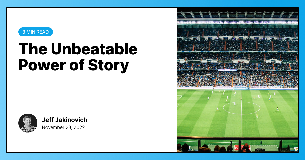 The Unbeatable Power Of Story | Jeff Builds Tech