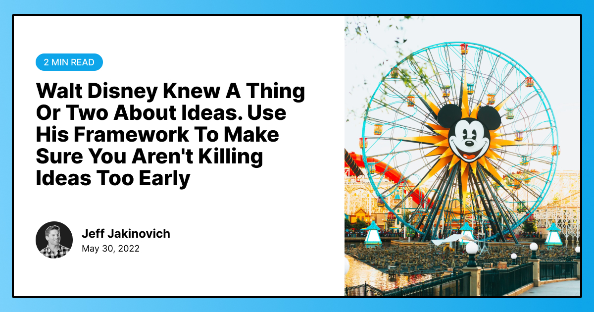 Walt Disney Idea Frameworks | Jeff Builds Tech